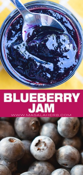 French Blueberry Jam Recipe (no pectin) | MasalaHerb.com
