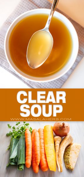 Clear Soup Recipe - How to make basic clear broth soup [+VIDEO]