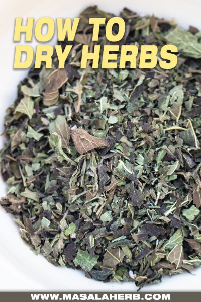 How to Dry Herbs (3 drying Options) 🌿 MasalaHerb.com