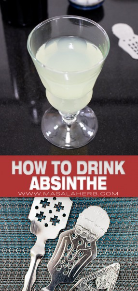 How to prepare Absinthe (+VIDEO) | MasalaHerb.com