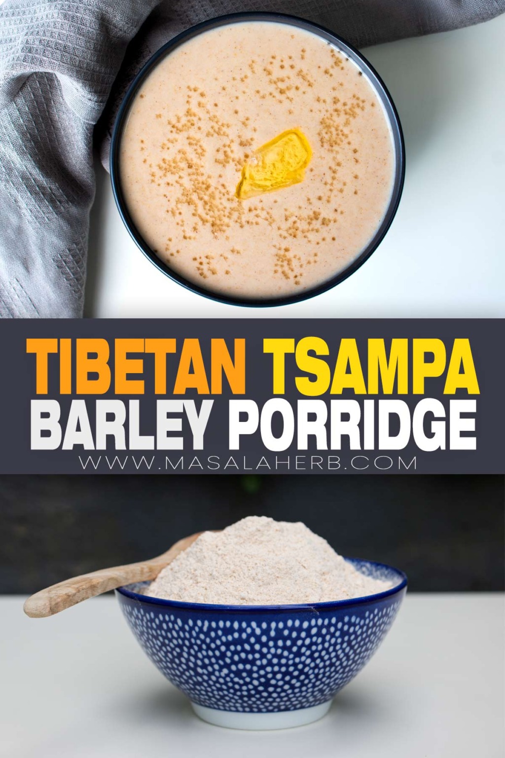 Tibetan Tsampa Porridge Recipe