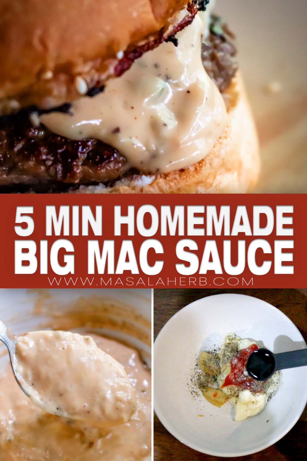 5 min Big Mac Sauce Recipe (Copycat)