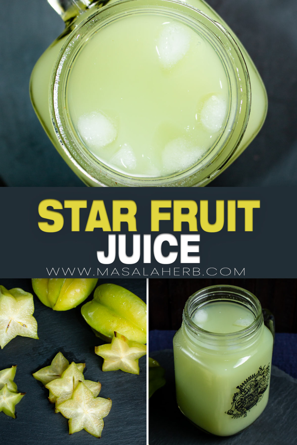 Fresh Star Fruit Juice Recipe (Carambola)