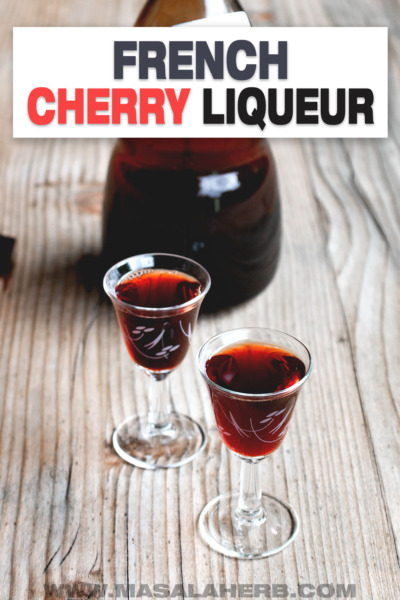 French Cherry Liqueur Recipe (Guignolet)
