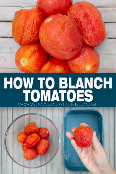 How to blanch Tomatoes to peel