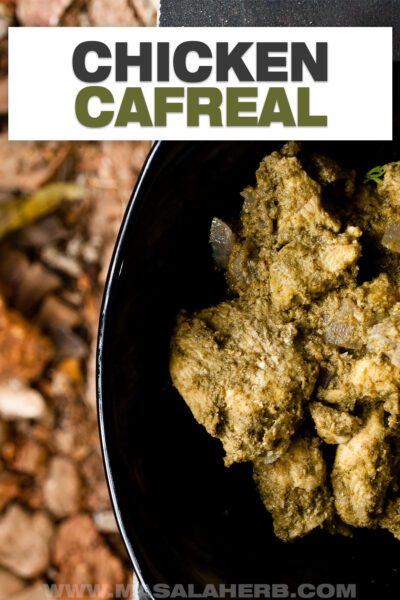 Chicken Cafreal Recipe: Spiced Goan Galinha Cafreal