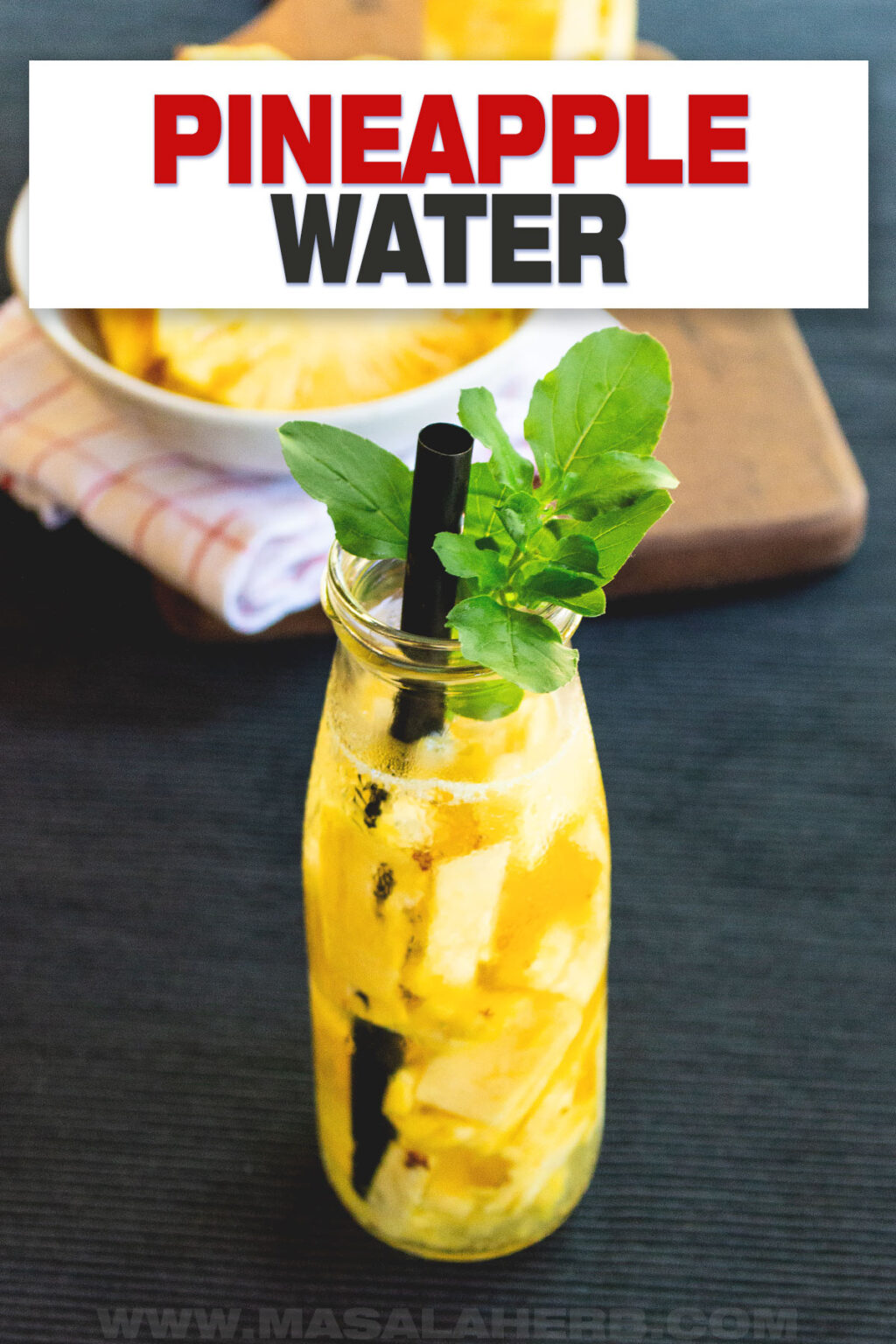 Homemade Pineapple Infused Water