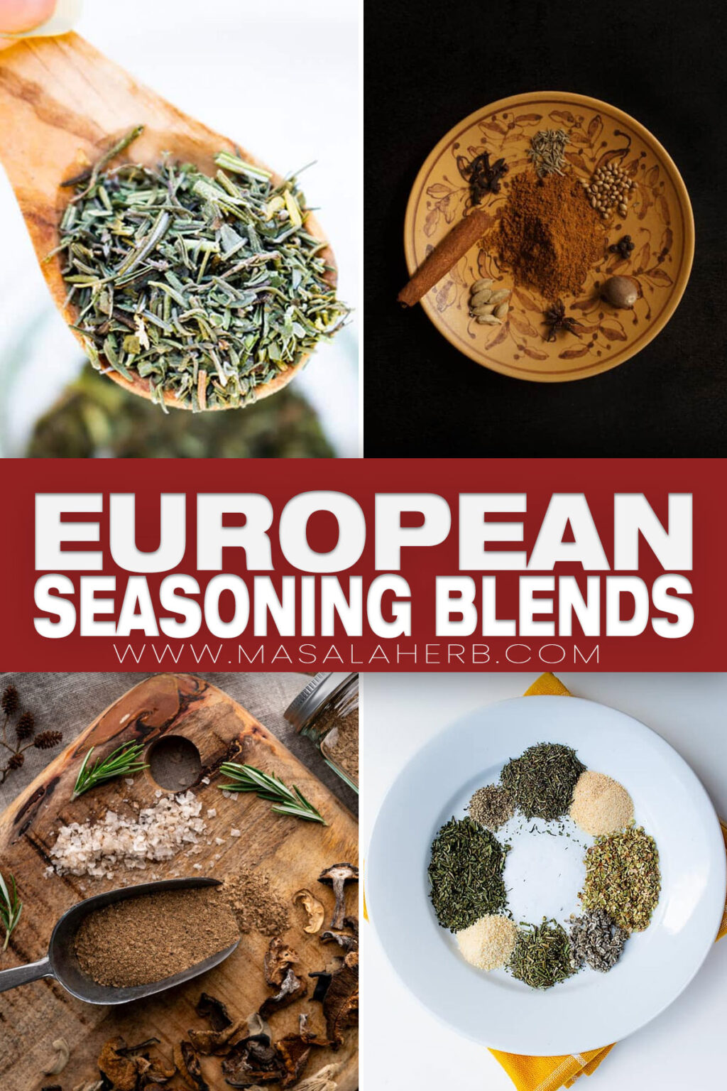11 European Seasoning Blends to Transform Your Cooking