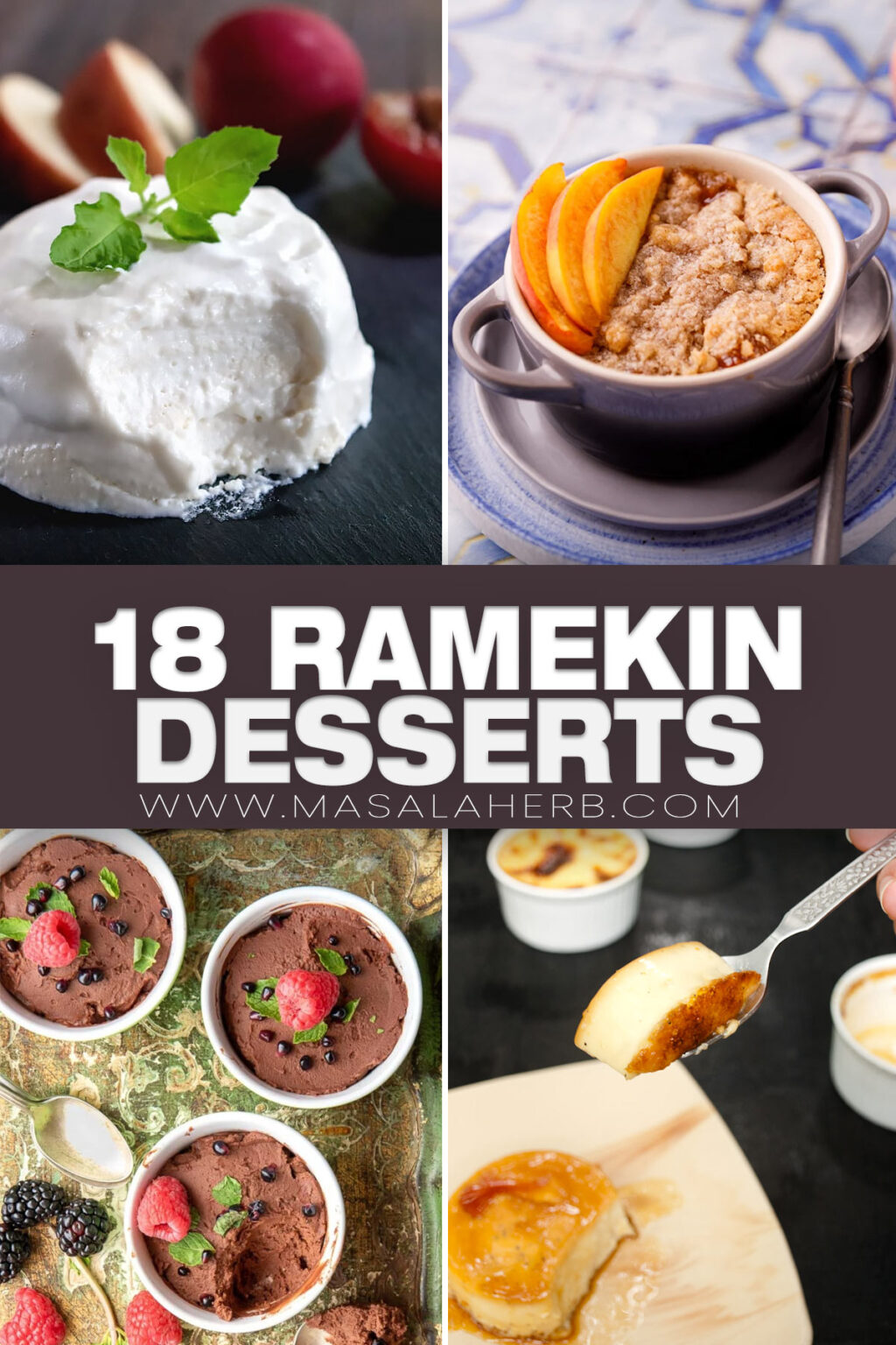 18 Desserts Prepared in Ramekins