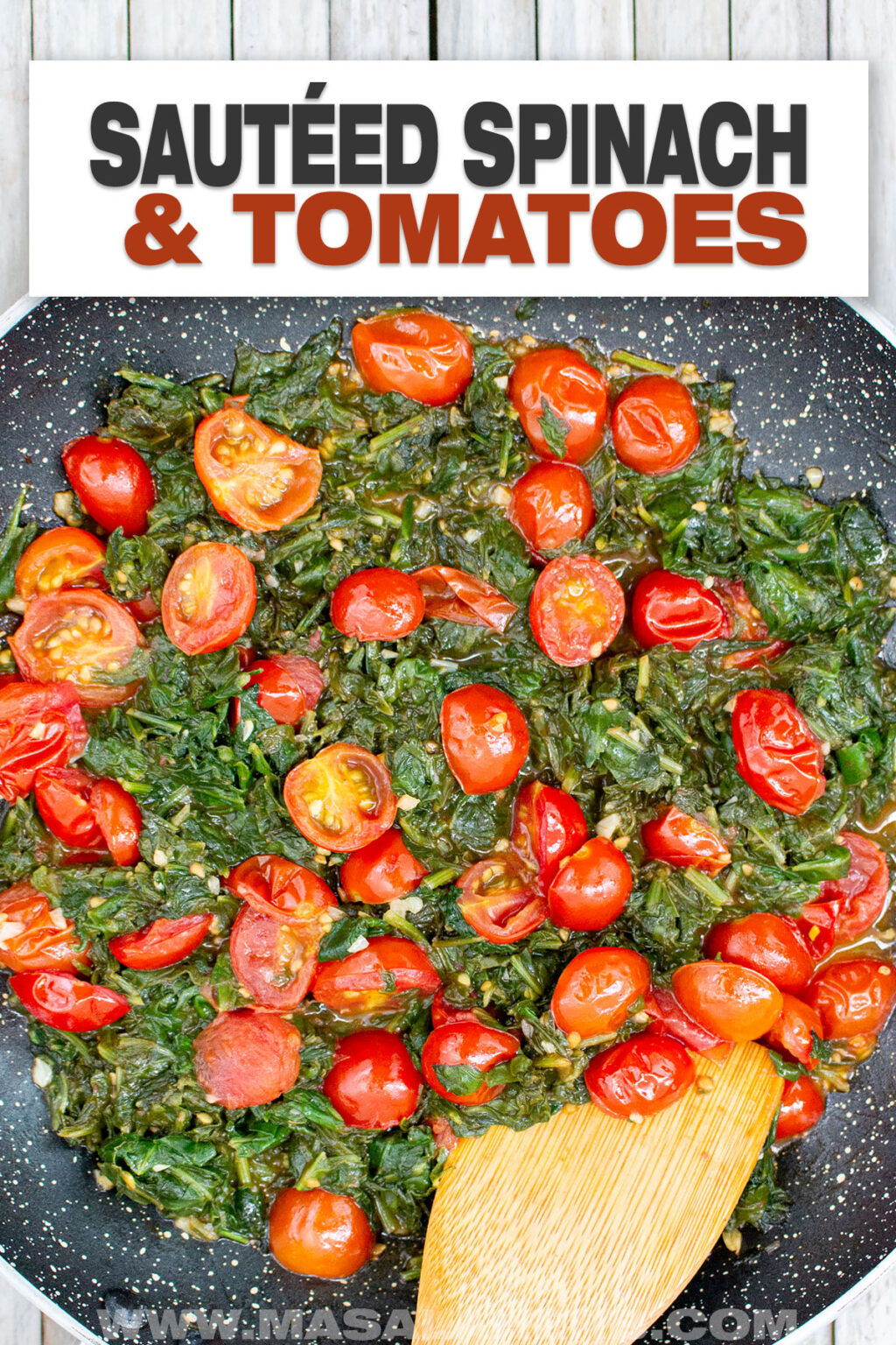 Garlic Sautéed Spinach and Tomatoes