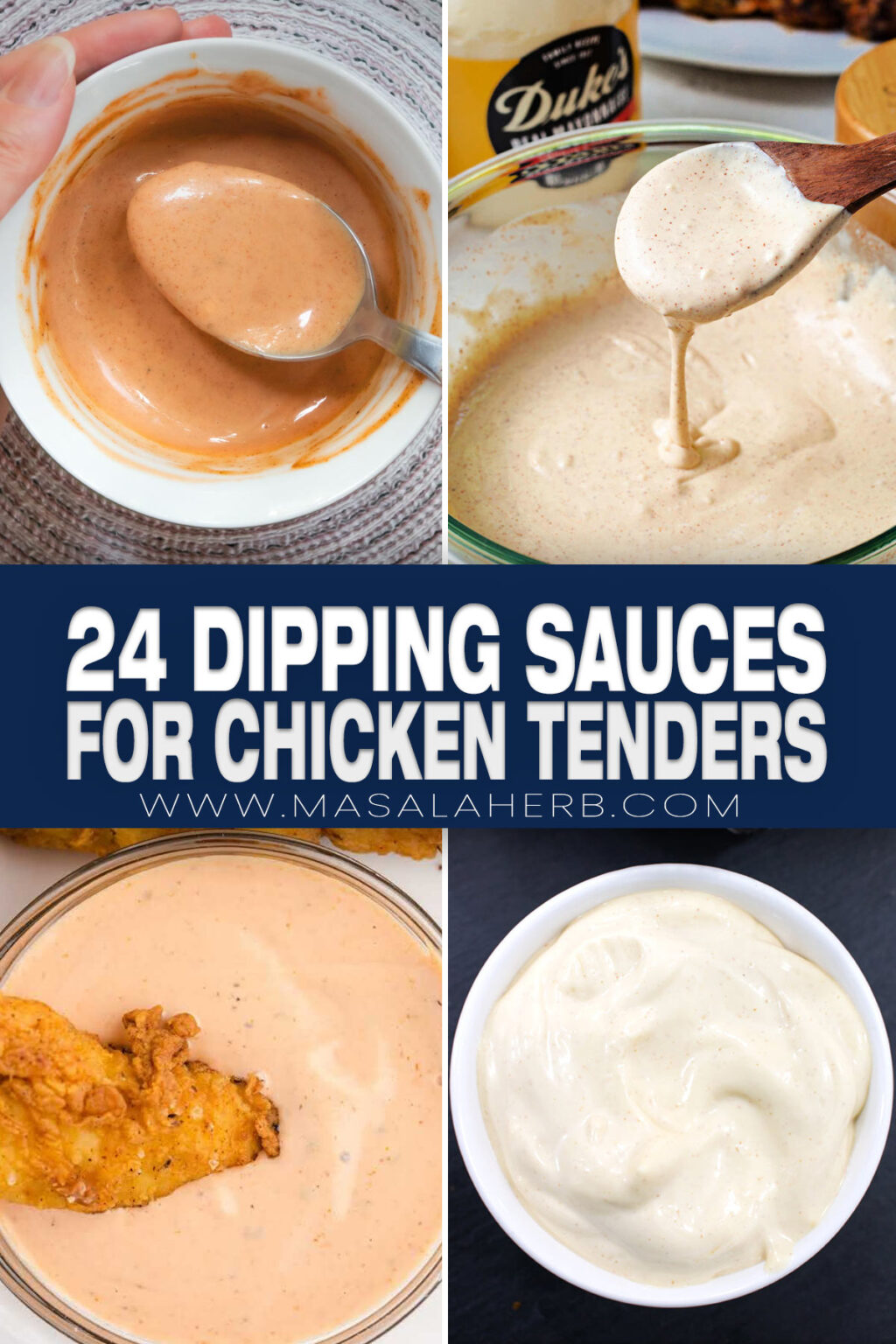 24 Dipping Sauces for Chicken Tenders